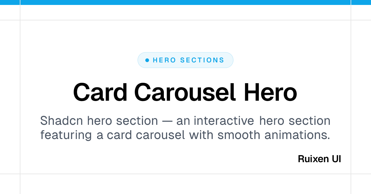 Card Carousel Hero | Ruixen UI | Ruixen UI